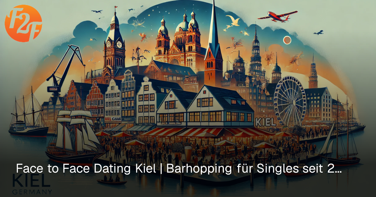 Face to Face Dating Kiel | Barhopping für Singles seit 2013